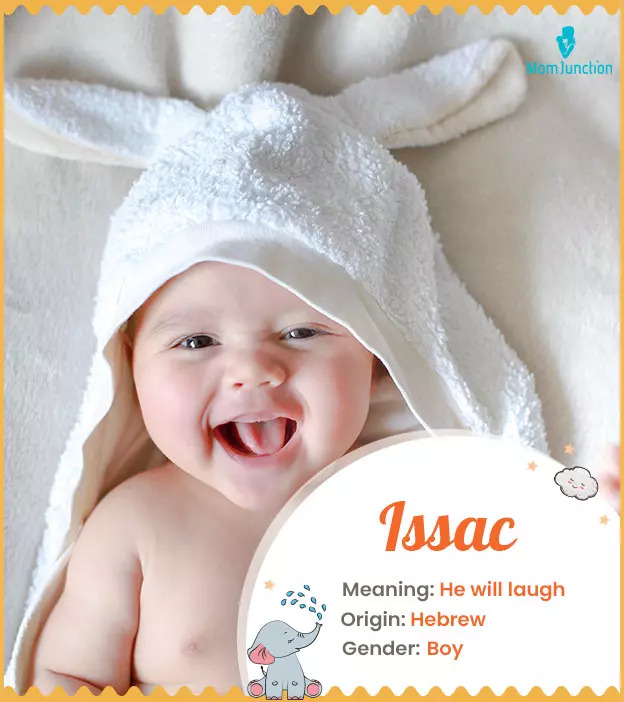 Issac Meaning, Origin, History, And Popularity