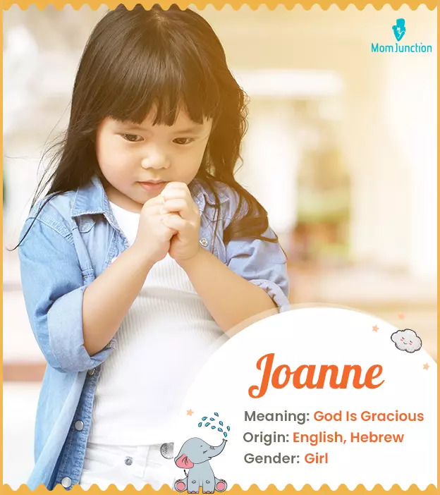 Joanne Name Meaning, Origin, History, And Popularity | MomJunction
