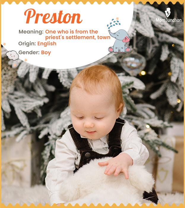 Preston Name Meaning, Origin, History, And Popularity
