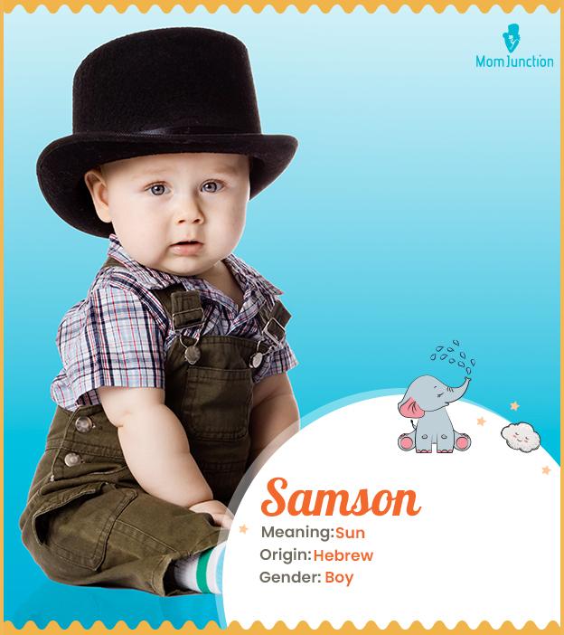 Samson Name, Meaning, Origin, History, And Popularity