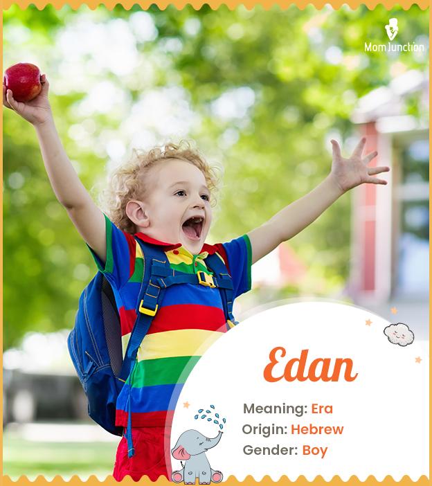 Edan Name Meaning, Origin, History, And Popularity | MomJunction