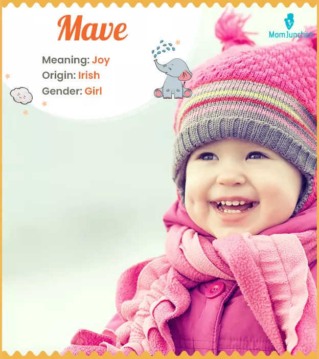 Mave Name Meaning, Origin, History, And Popularity | MomJunction