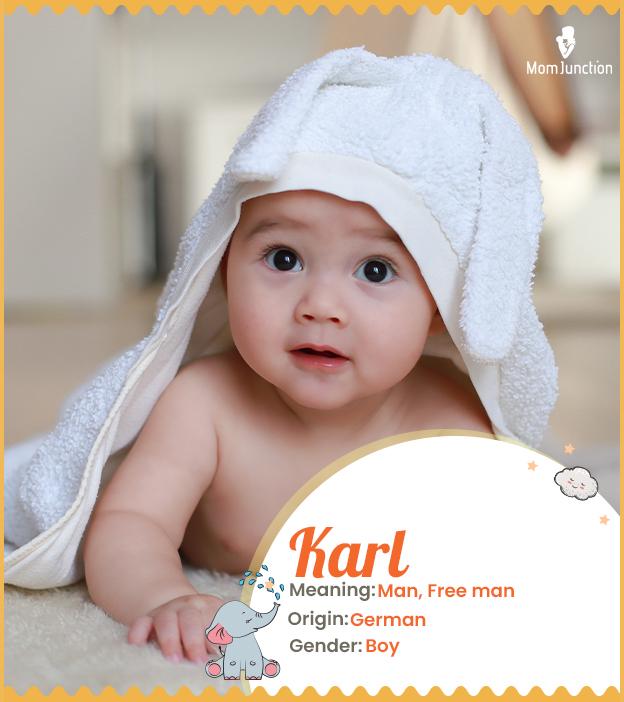 Karl Name Meaning, Origin, History, And Popularity