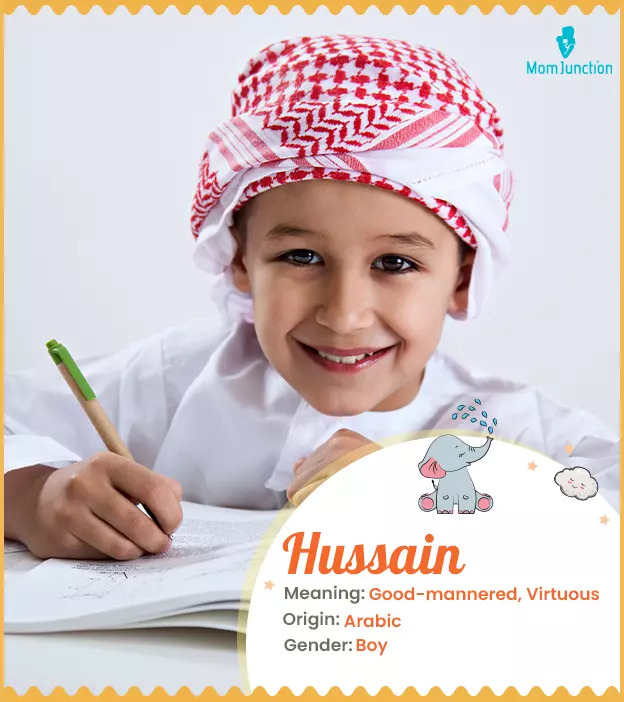Hussain Name Meaning, Origin, History, And Popularity | MomJunction