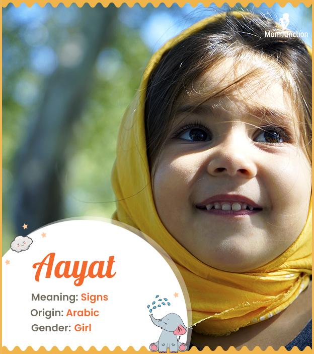 Aayat Name Meaning, Origin, History, And Popularity | MomJunction