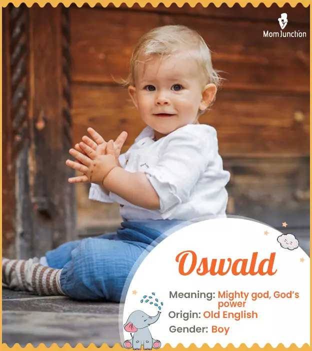 Oswald Name Meaning, Origin, History, And Popularity | MomJunction
