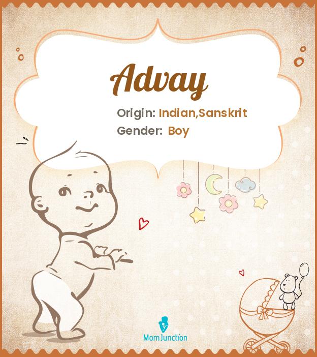 Advay Name Meaning, Origin, History, And Popularity