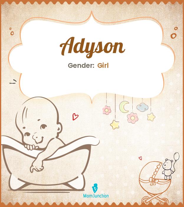 Adyson Baby Name: Meaning, Origin, Popularity