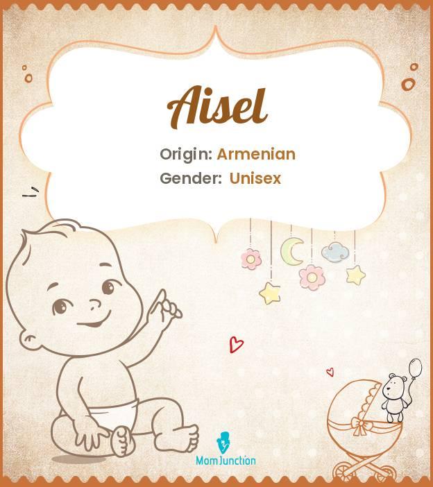 Aisel Baby Name: Meaning, Origin, Popularity
