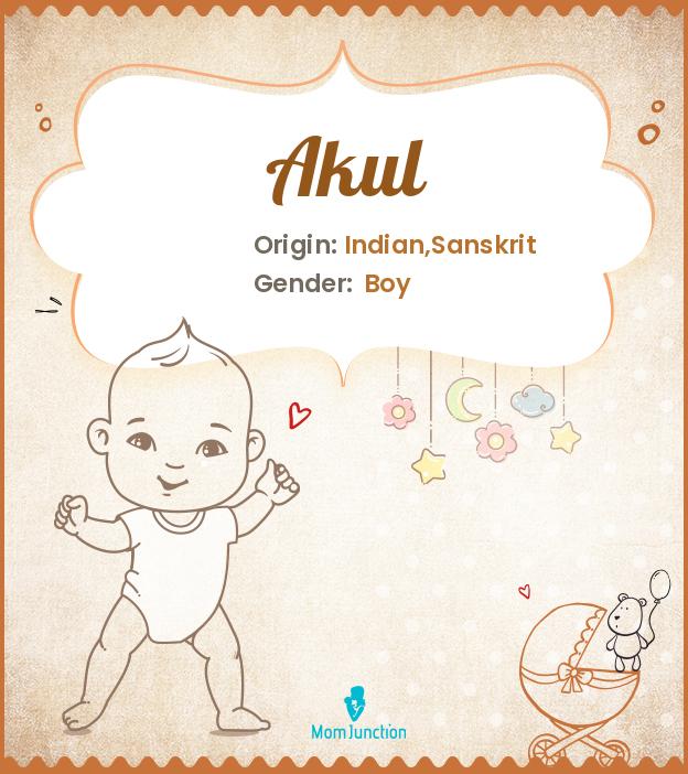 Akul Baby Name: Meaning, Origin, Popularity