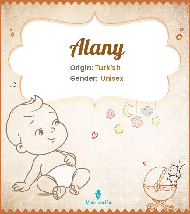 Alany Baby Name: Meaning, Origin, Popularity