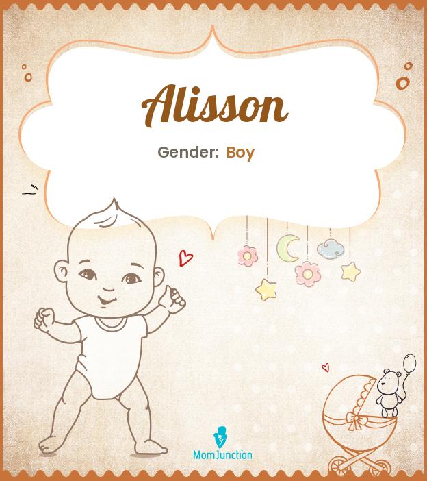 Alisson Baby Name: Meaning, Origin, Popularity