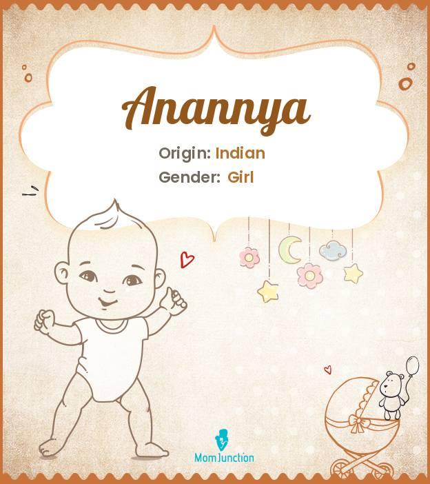 Anannya Baby Name: Meaning, Origin, Popularity
