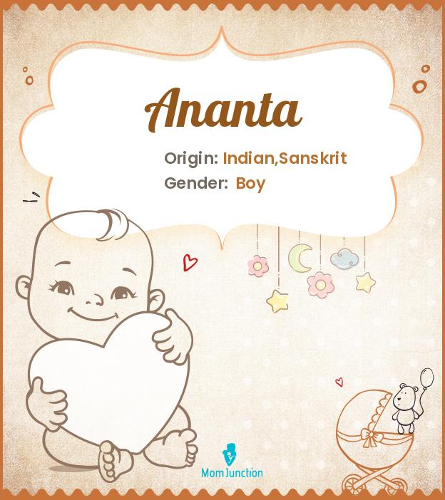 Ananta Name Meaning, Origin, History, And Popularity