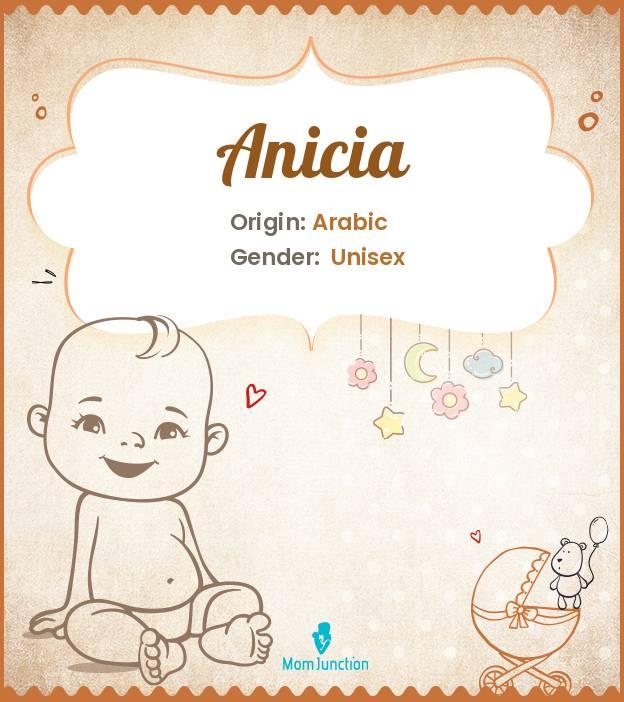 Anicia Baby Name: Meaning, Origin, Popularity