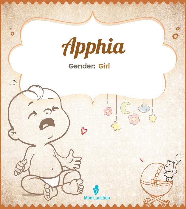 Apphia Baby Name: Meaning, Origin, Popularity