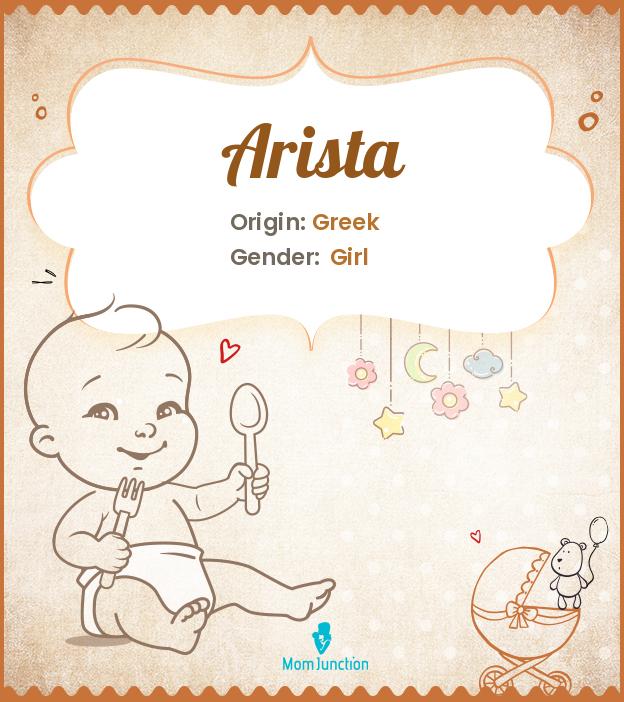 Arista Baby Name: Meaning, Origin, Popularity