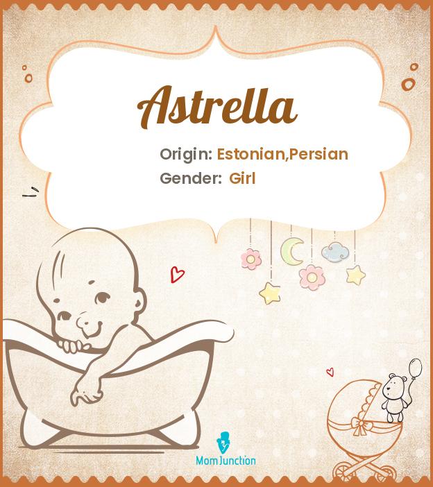 Astrella Baby Name: Meaning, Origin, Popularity