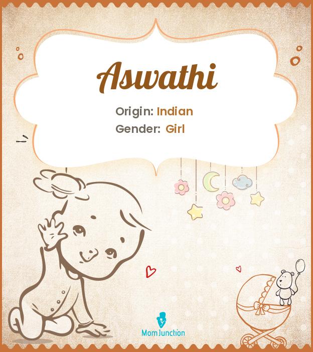 Aswathi Baby Name: Meaning, Origin, Popularity