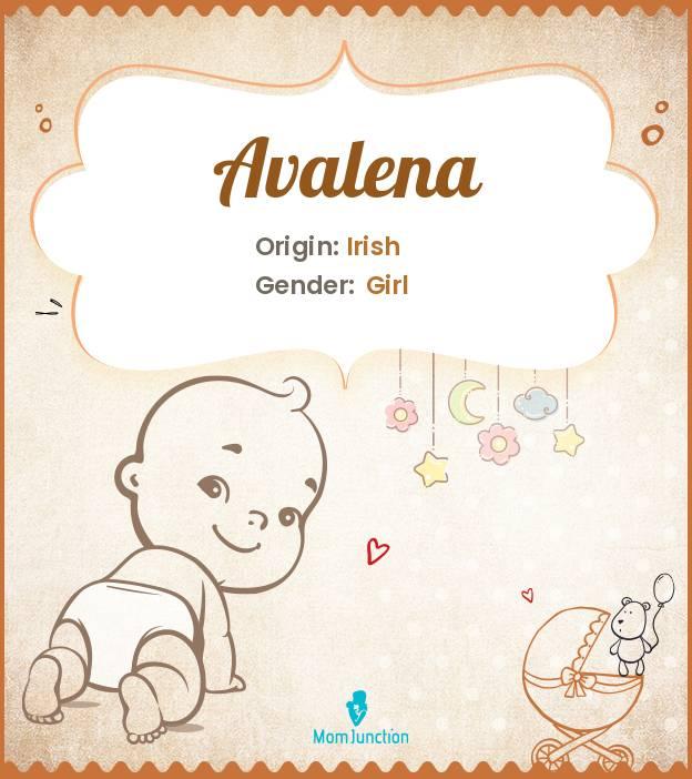 Avalena Baby Name: Meaning, Origin, Popularity
