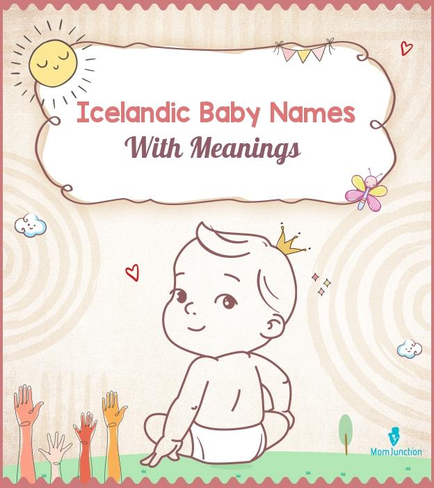 183 Icelandic Baby Names With Old Norse Charm