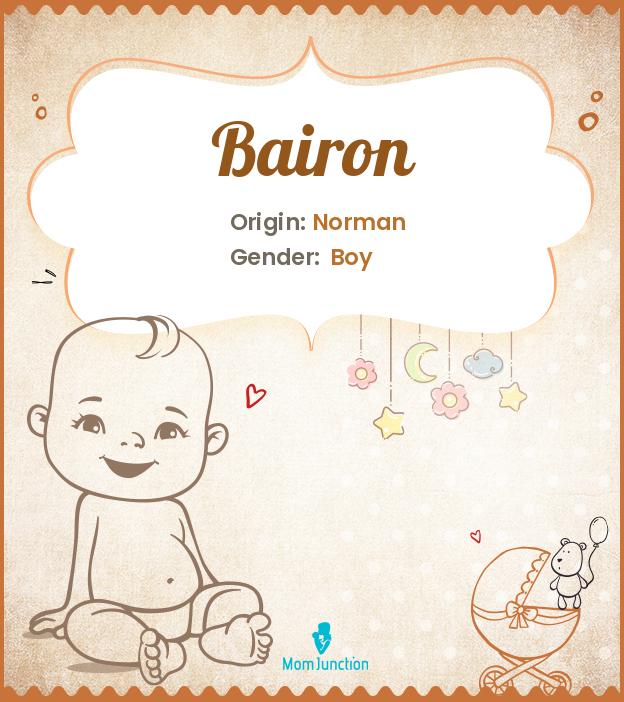 Bairon Name Meaning, Origin, History, And Popularity