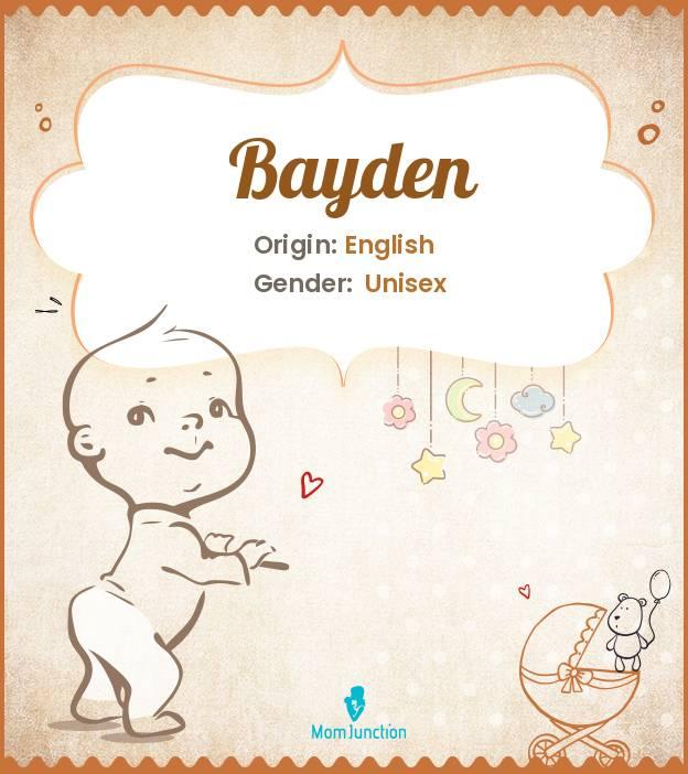 Origin, Meaning & Other Facts About Baby Name Bayden