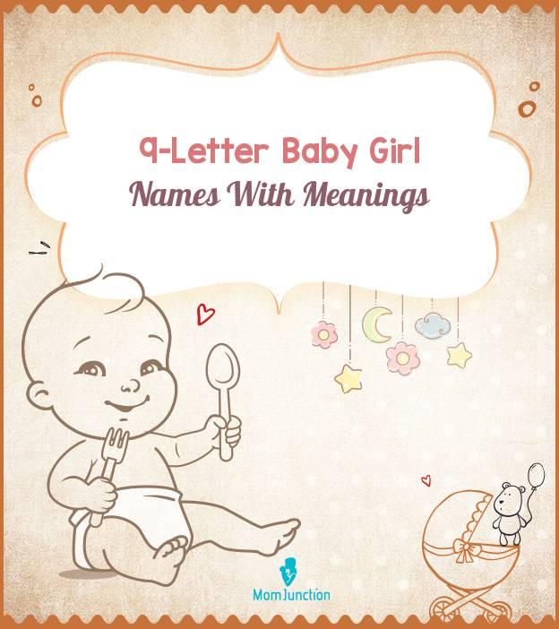 1968 Charming 9-Letter Girl Names For Your Princess