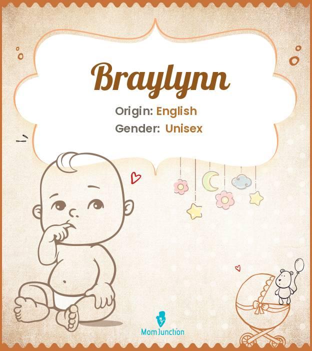 Origin, Meaning & Other Facts About Baby Name Braylynn
