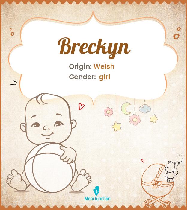 Breckyn Name Meaning, Origin, History, And Popularity