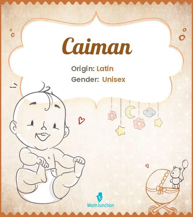 Caiman: Meaning, Origin, Popularity | MomJunction