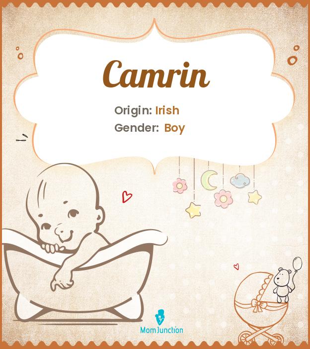 Camrin: Meaning, Origin, Popularity
