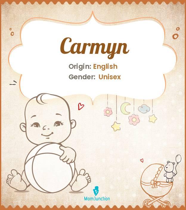 Carmyn: Meaning, Origin, Popularity