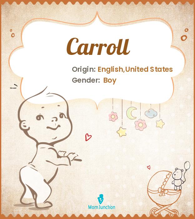 Carroll: Meaning, Origin, Popularity