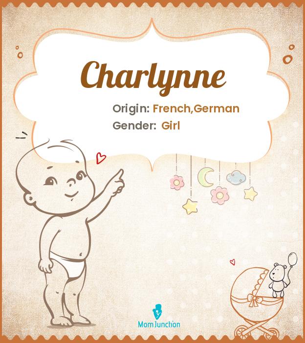 Charlynne: Meaning, Origin, Popularity
