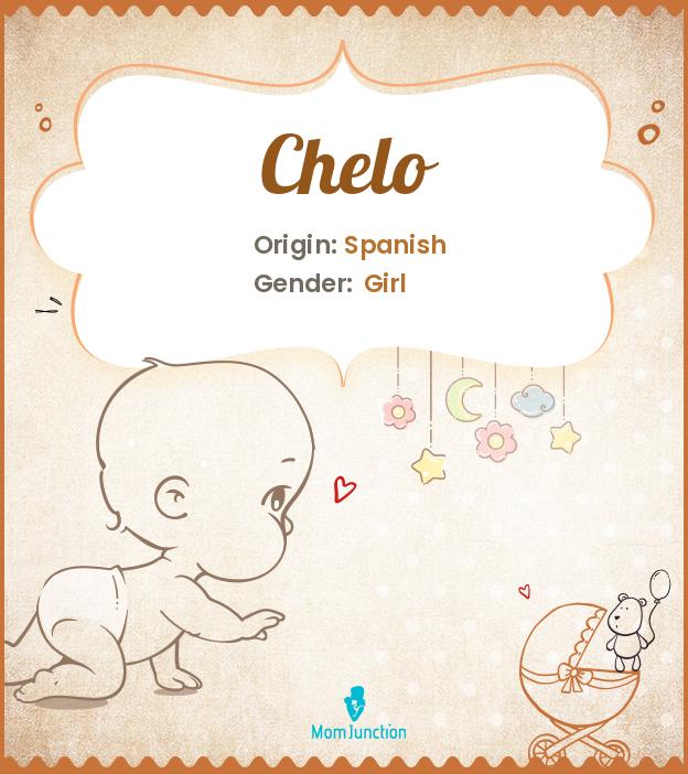 Chelo: Meaning, Origin, Popularity