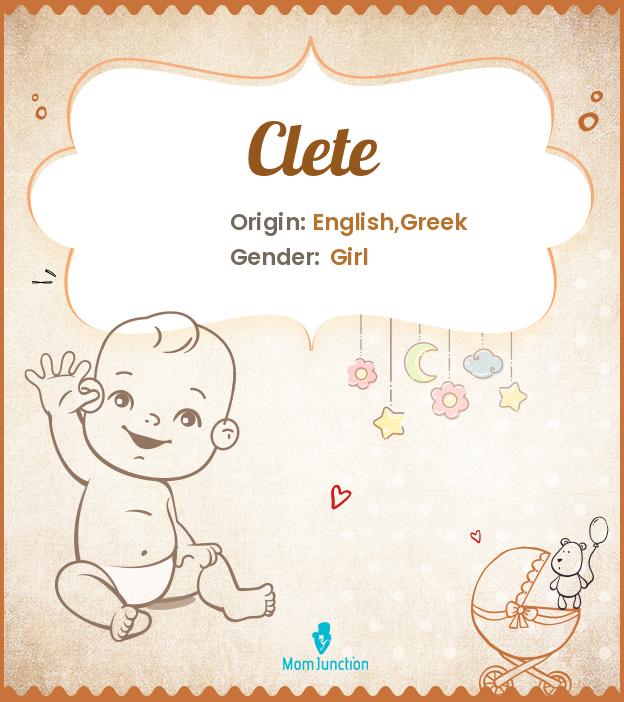 Clete Name Meaning, Origin, History, And Popularity | MomJunction