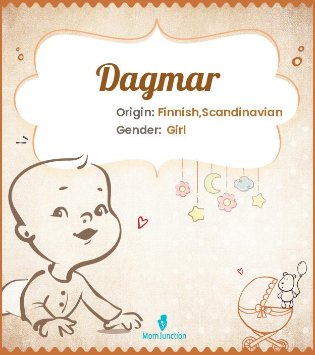 Dagmar Name Meaning, Origin, History, And Popularity