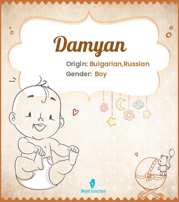 Explore Damyan: Meaning, Origin & Popularity