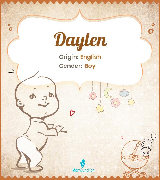Explore Daylen: Meaning, Origin & Popularity