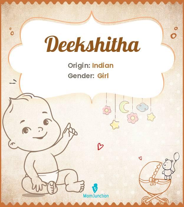 Explore Deekshitha: Meaning, Origin & Popularity