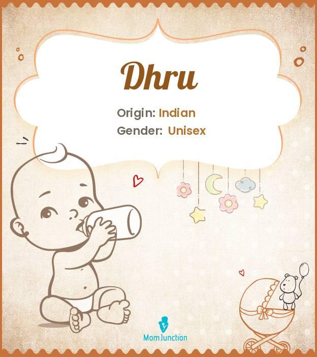 Explore Dhru: Meaning, Origin & Popularity