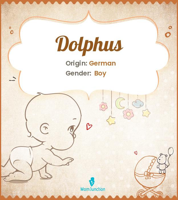 Explore Dolphus: Meaning, Origin & Popularity