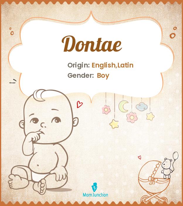 Dontae Name Meaning, Origin, History, And Popularity