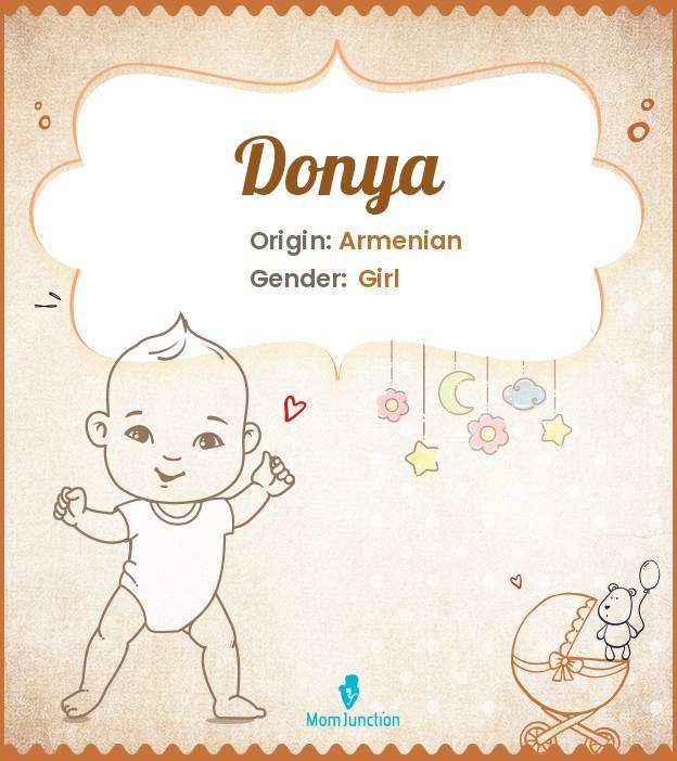 Explore Donya: Meaning, Origin & Popularity