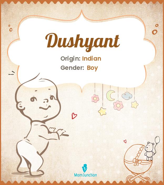 Explore Dushyant: Meaning, Origin & Popularity