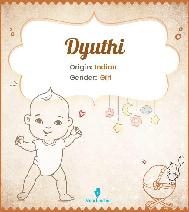 Explore Dyuthi: Meaning, Origin & Popularity