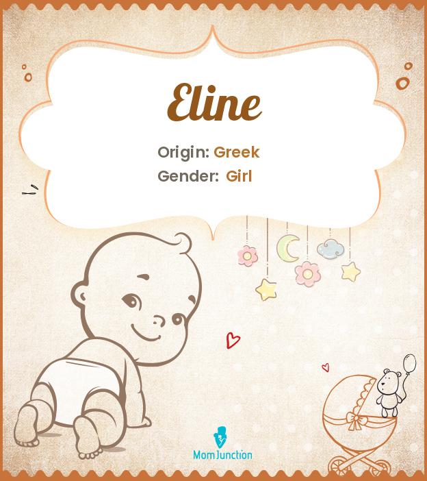 Eline Name Meaning, Origin, History, And Popularity