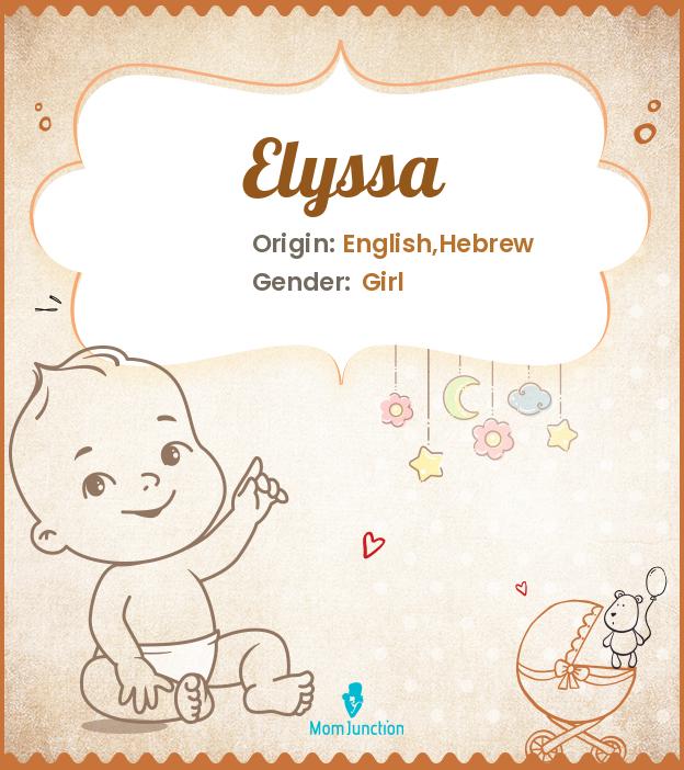 Elyssa Name Meaning, Origin, History, And Popularity