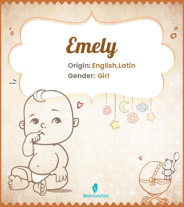Emely Name Meaning, Origin, History, And Popularity